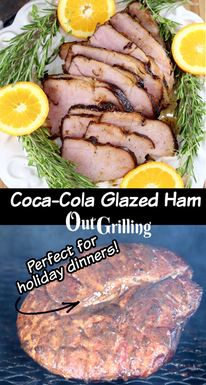 Coca-Cola Ham {Easy Grilling Recipe} - Out Grilling