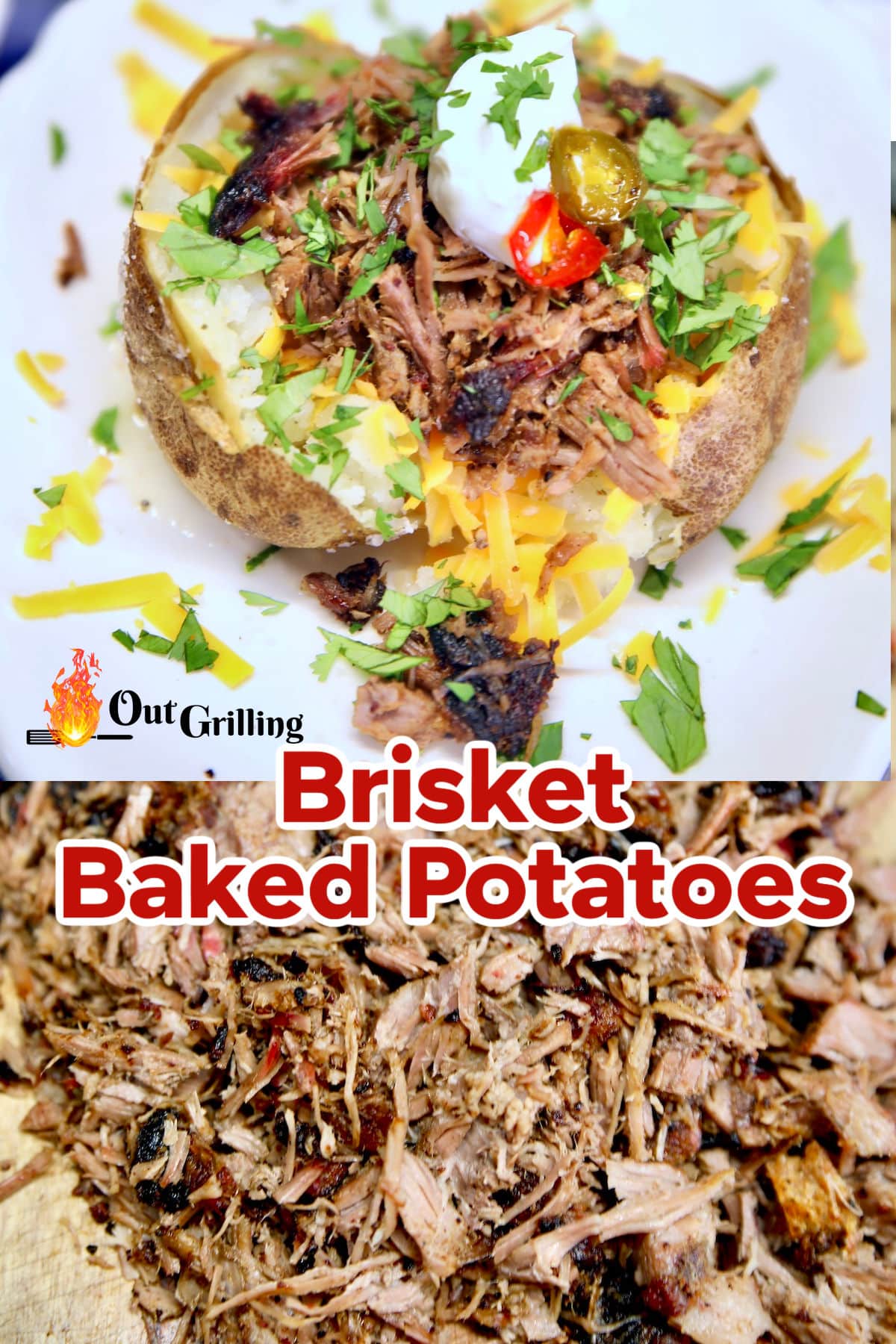 Brisket Baked Potatoes - Out Grilling