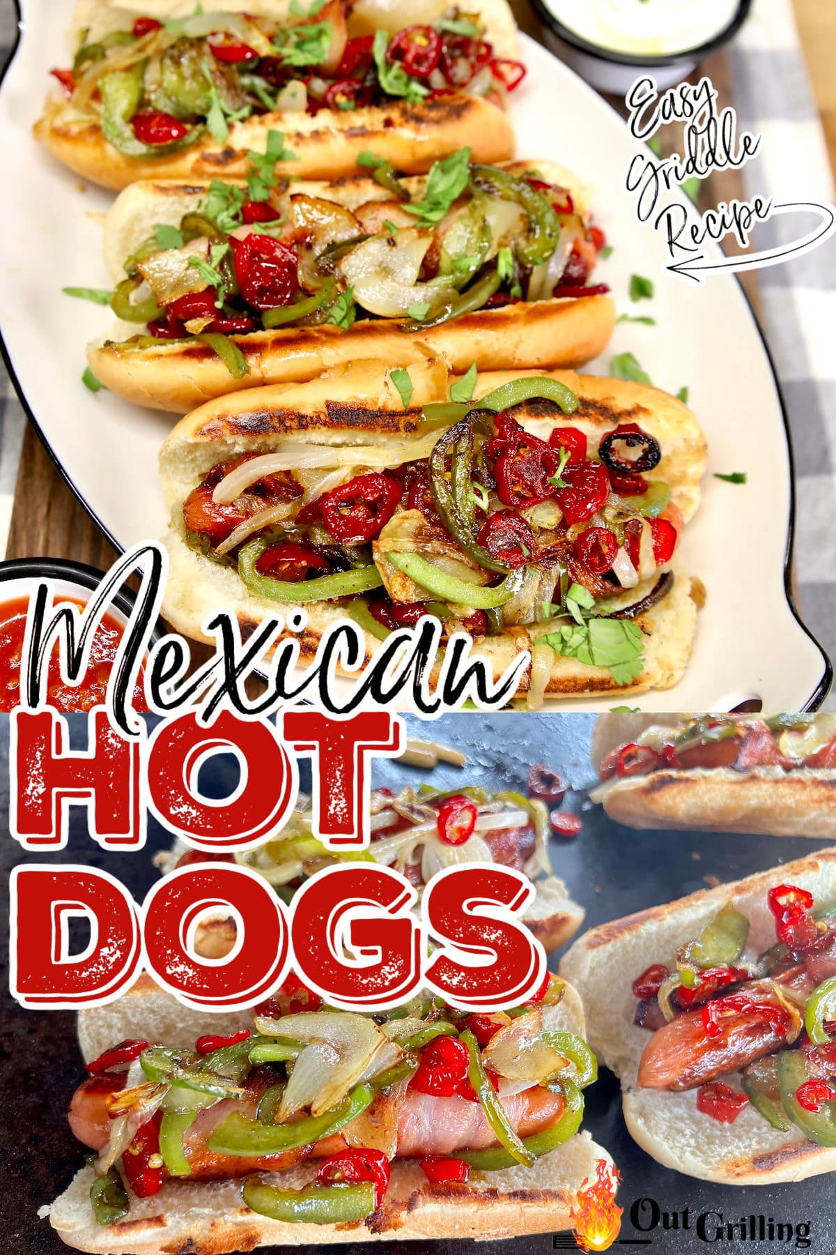 Mexican Hot Dogs (Blackstone Recipe) - Out Grilling