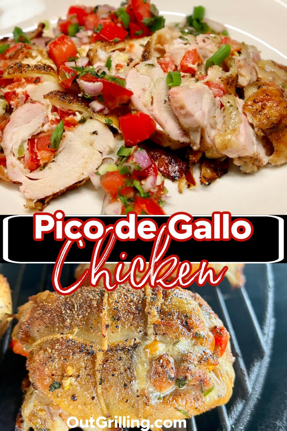 Pico de Gallo Chicken - Out Grilling